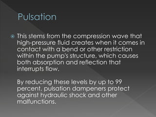 An Explanation of Pulsation Dampeners | PPT