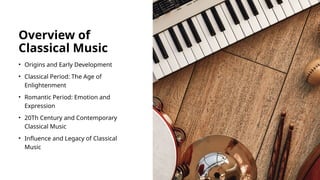 An Exploration of Classical Musics .pptx
