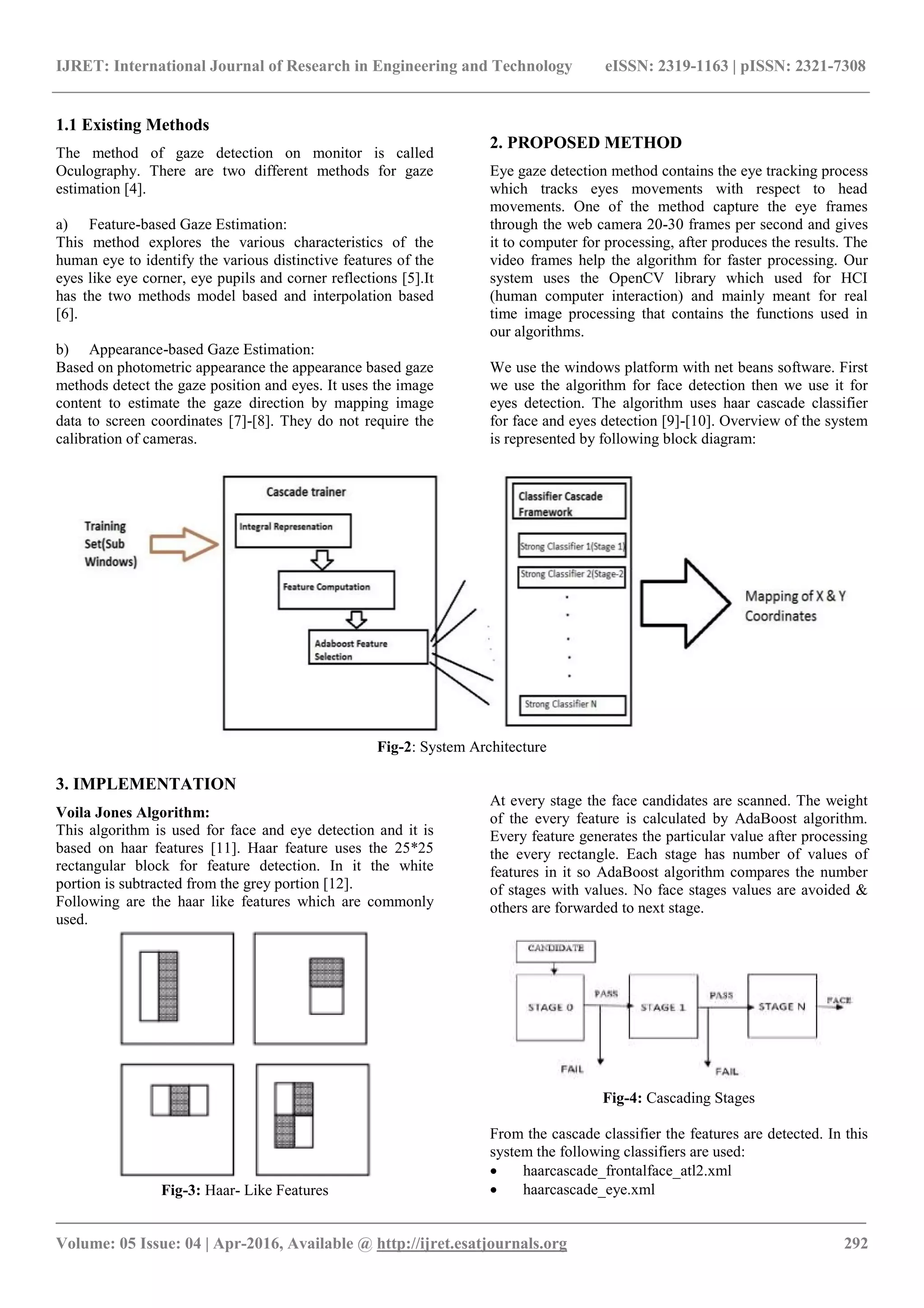 An Eye Gaze Detection Using Low Resolution Web Camera In Desktop