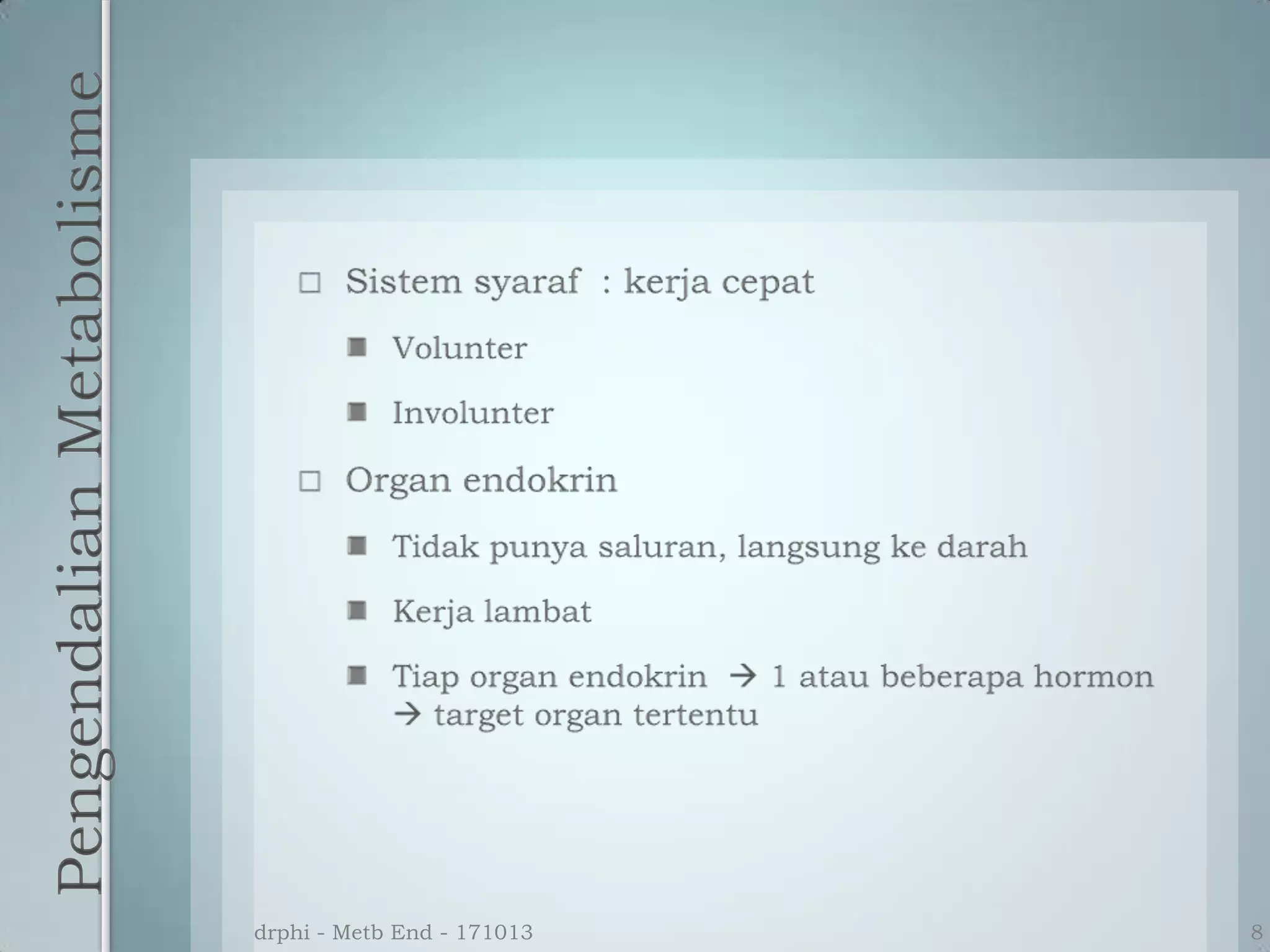 Anatomi Fisiologi Metabolisme dan Endokrin | PPTX