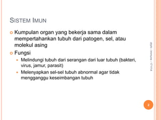 Anatomi Fisiologi Sistem Imun | PPTX