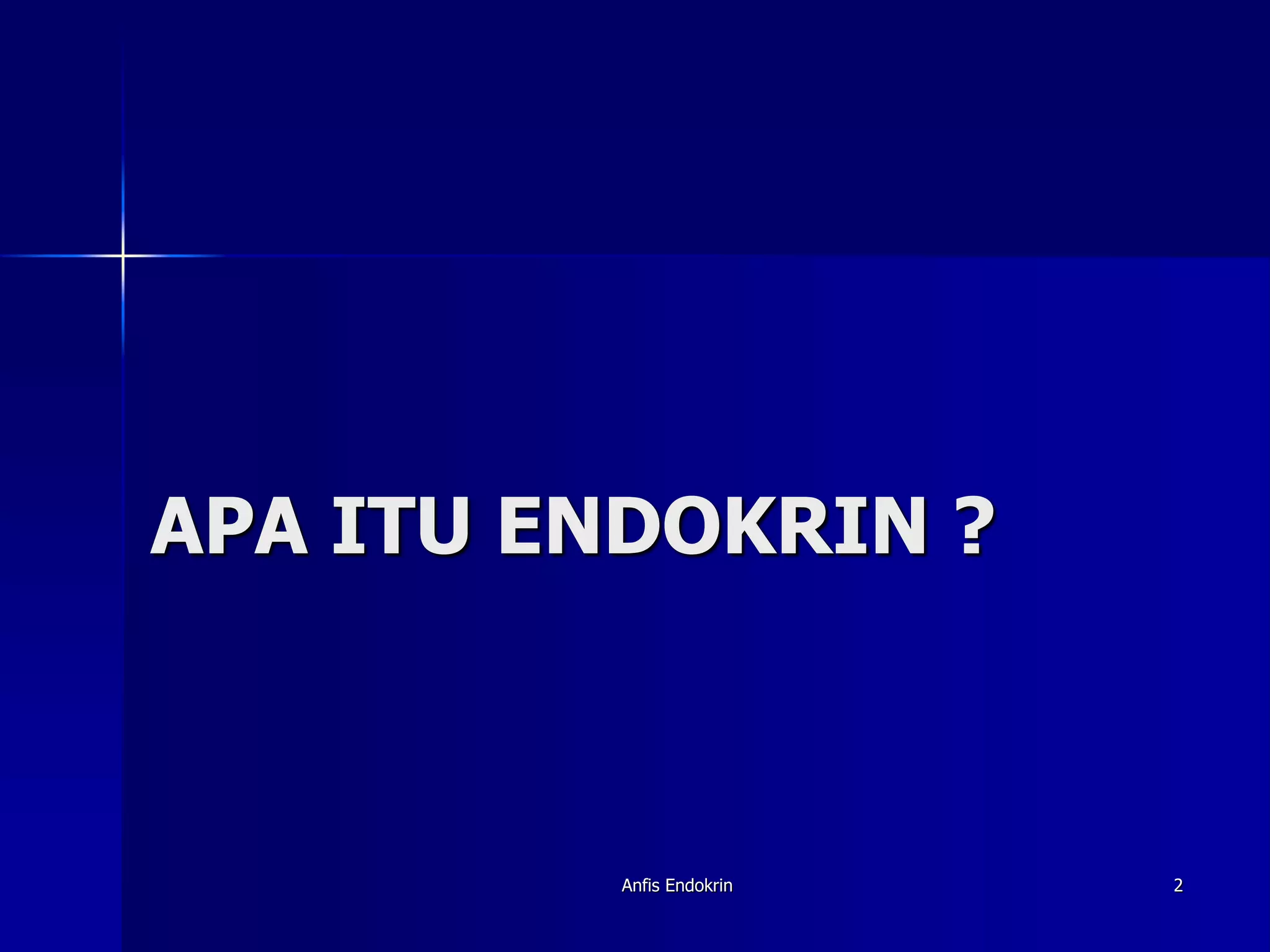 Anfis endokrin | PPTX