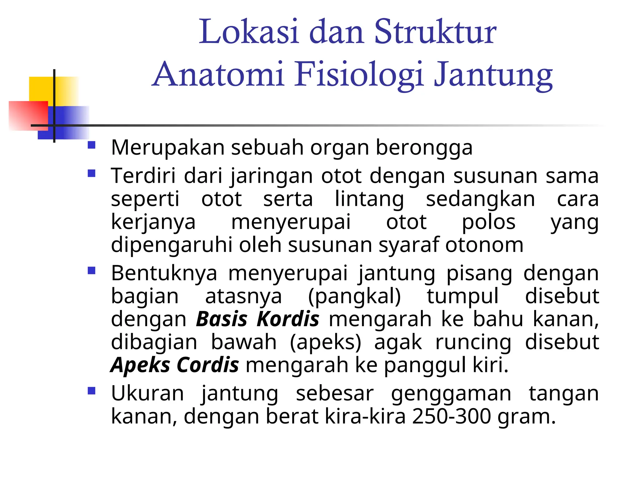 Anatomi dan Fisiologi Sistem Kardiovaskular.ppt