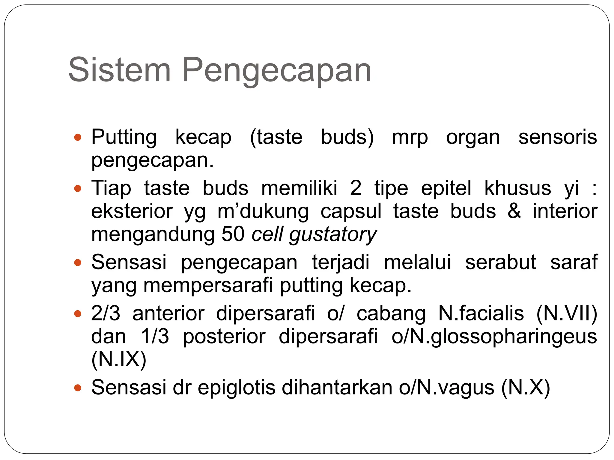 Anatomi dan fisiologi sistem pengindraan | PPT