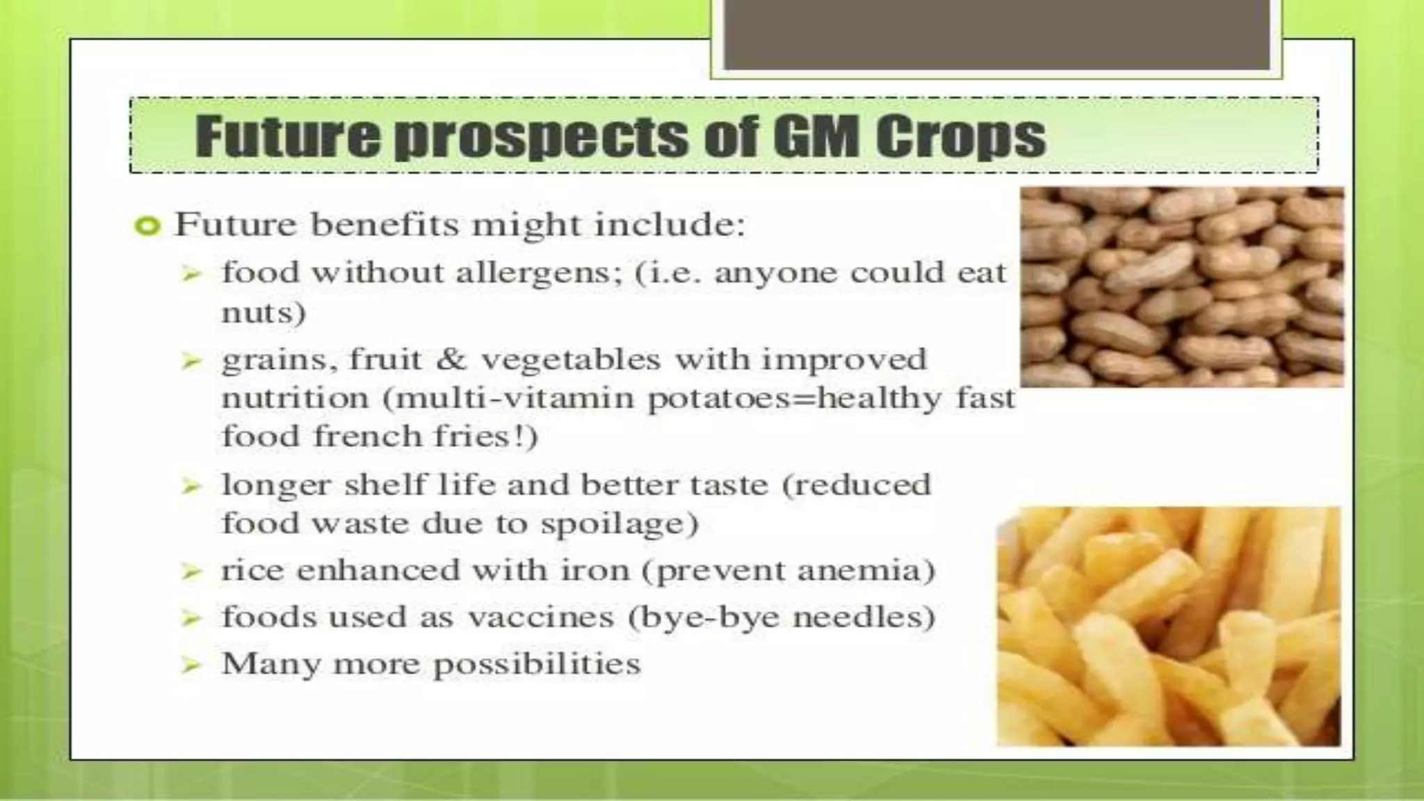 Genetically Modified Crop Production. | PPTX