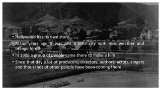 hollywood the cradle of cinema.pptx