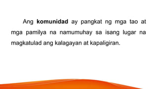 Ang-Aking-Komunidad.pptx