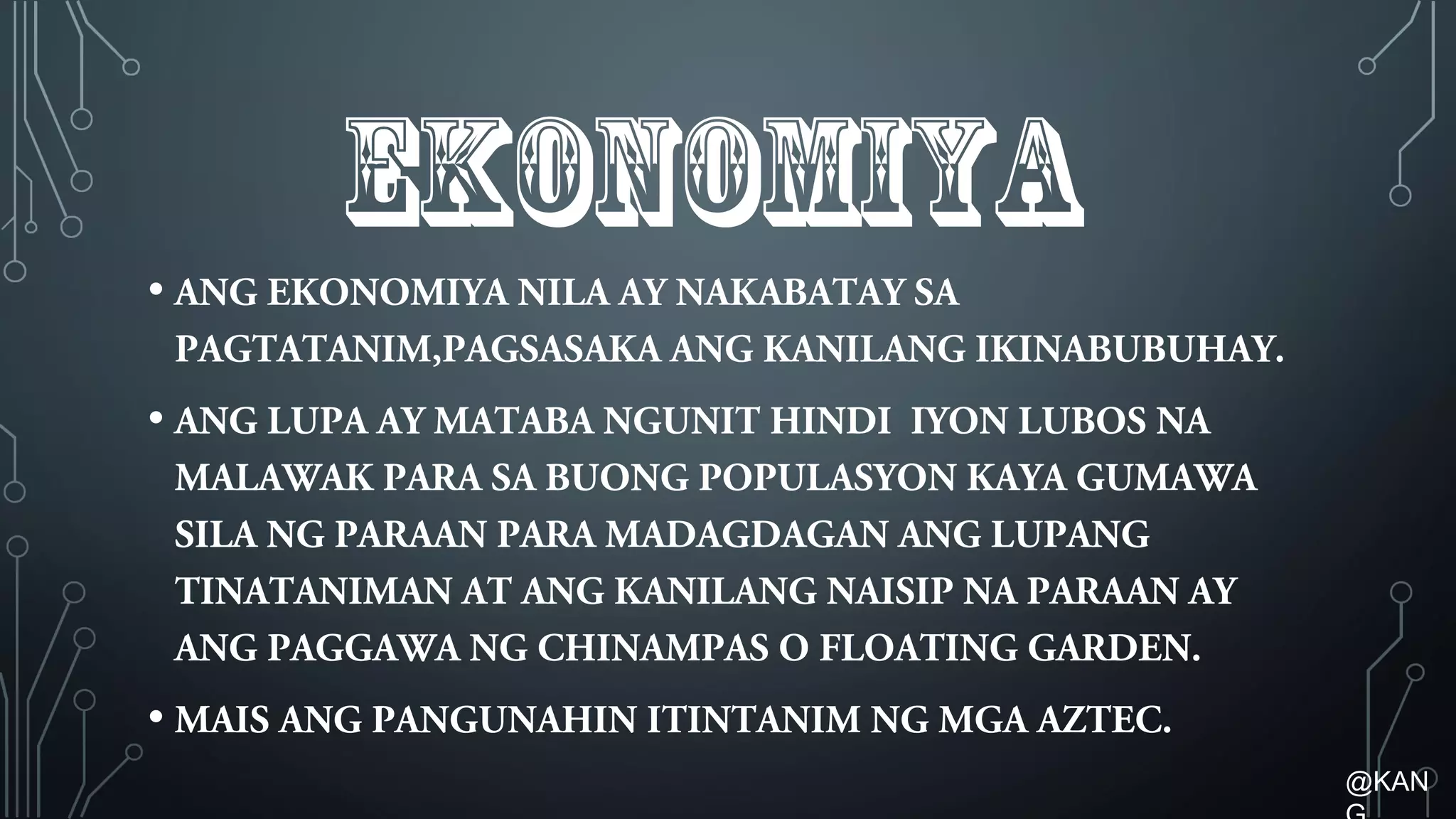 Ang kabihasnang Aztec-1. | PPT