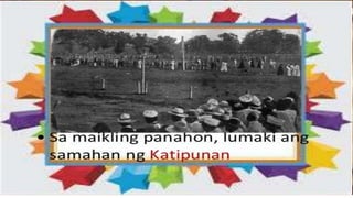 Ang Katipunan | PPTX