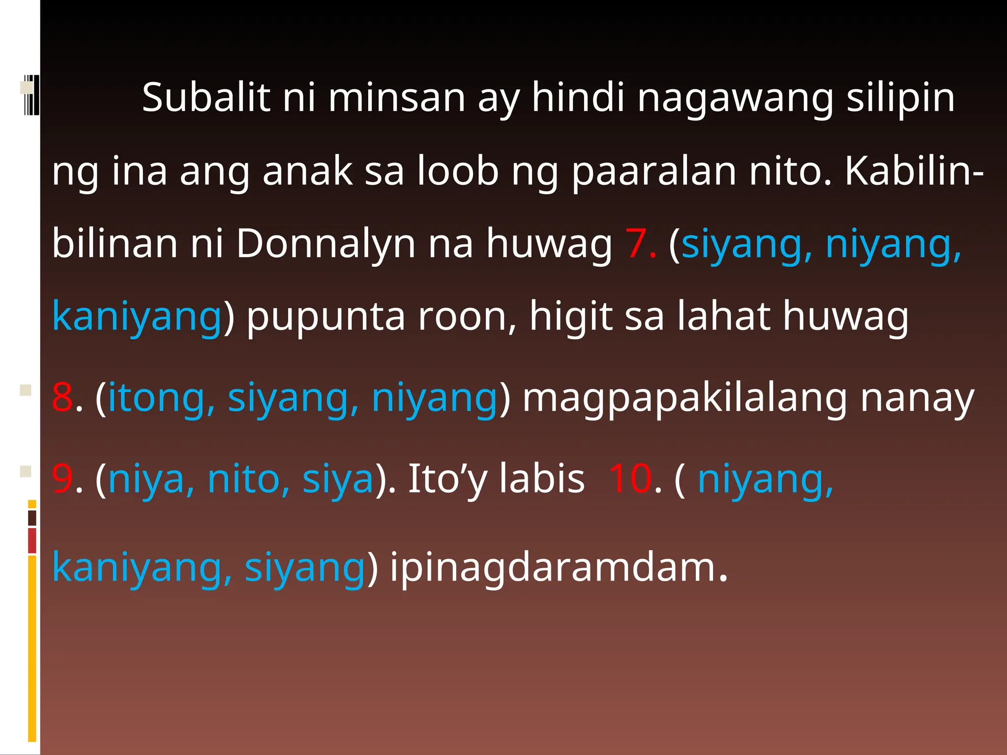 Filipino 10 Kuwarter 1 Ang-kuwintas-87.ppt