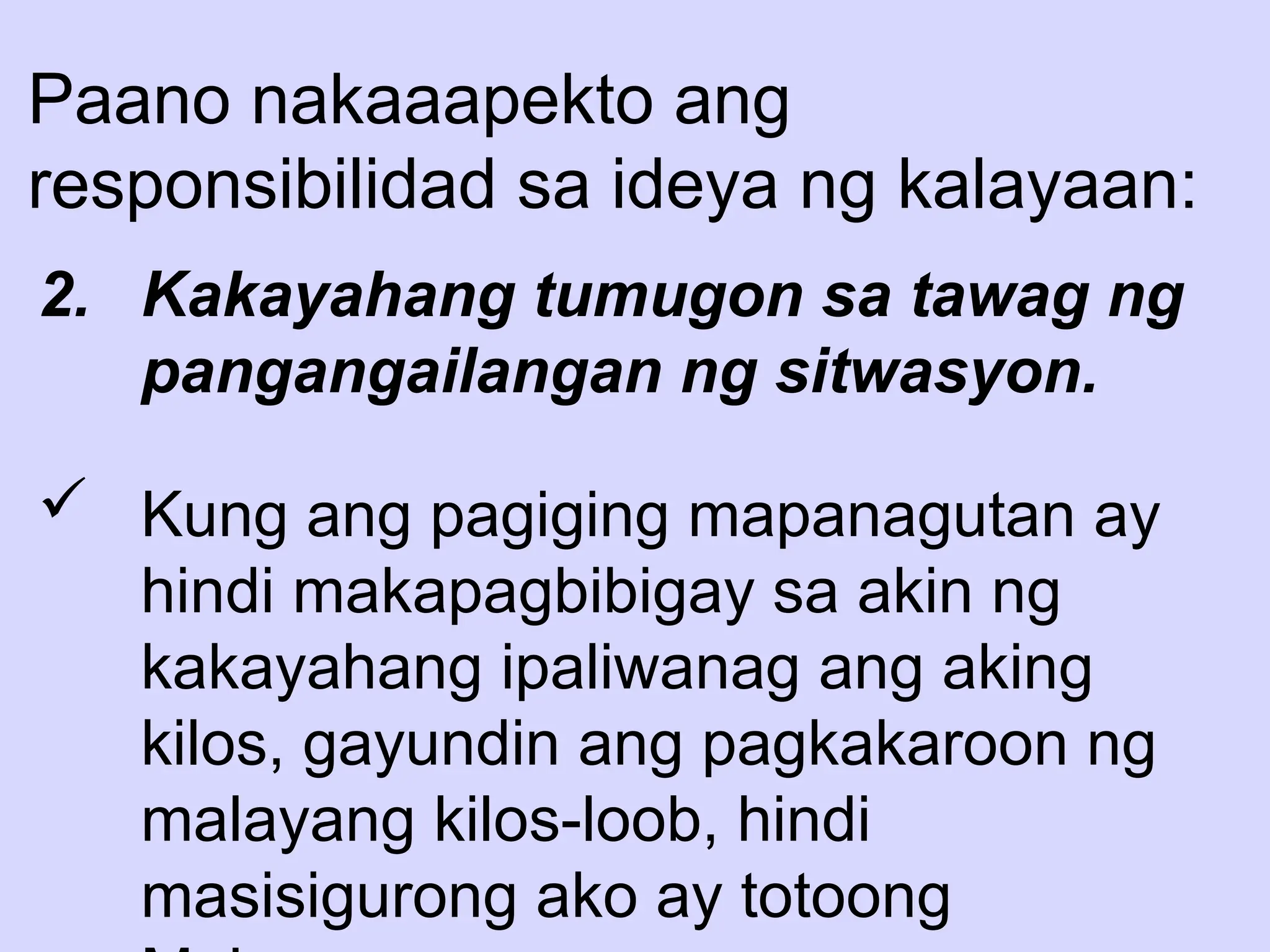 Ang-mapanagutang-paggamit-ng-kalayaan.ppt