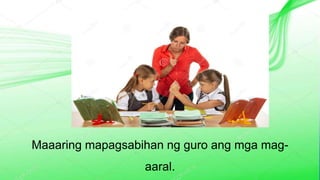 Ang mga Tuntunin ng Paaralan | PPTX