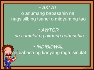 ANG-PAGBASA Isang uri sa mga kategorya ng pakikipagtalastasan ng awtor ...