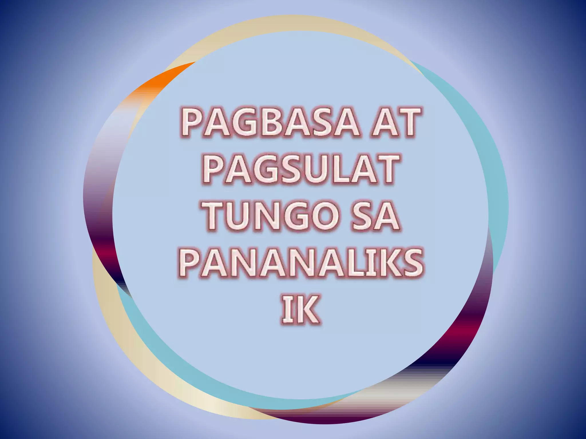 ANG-PAGBASA-AT-PAGSULAT.pptx