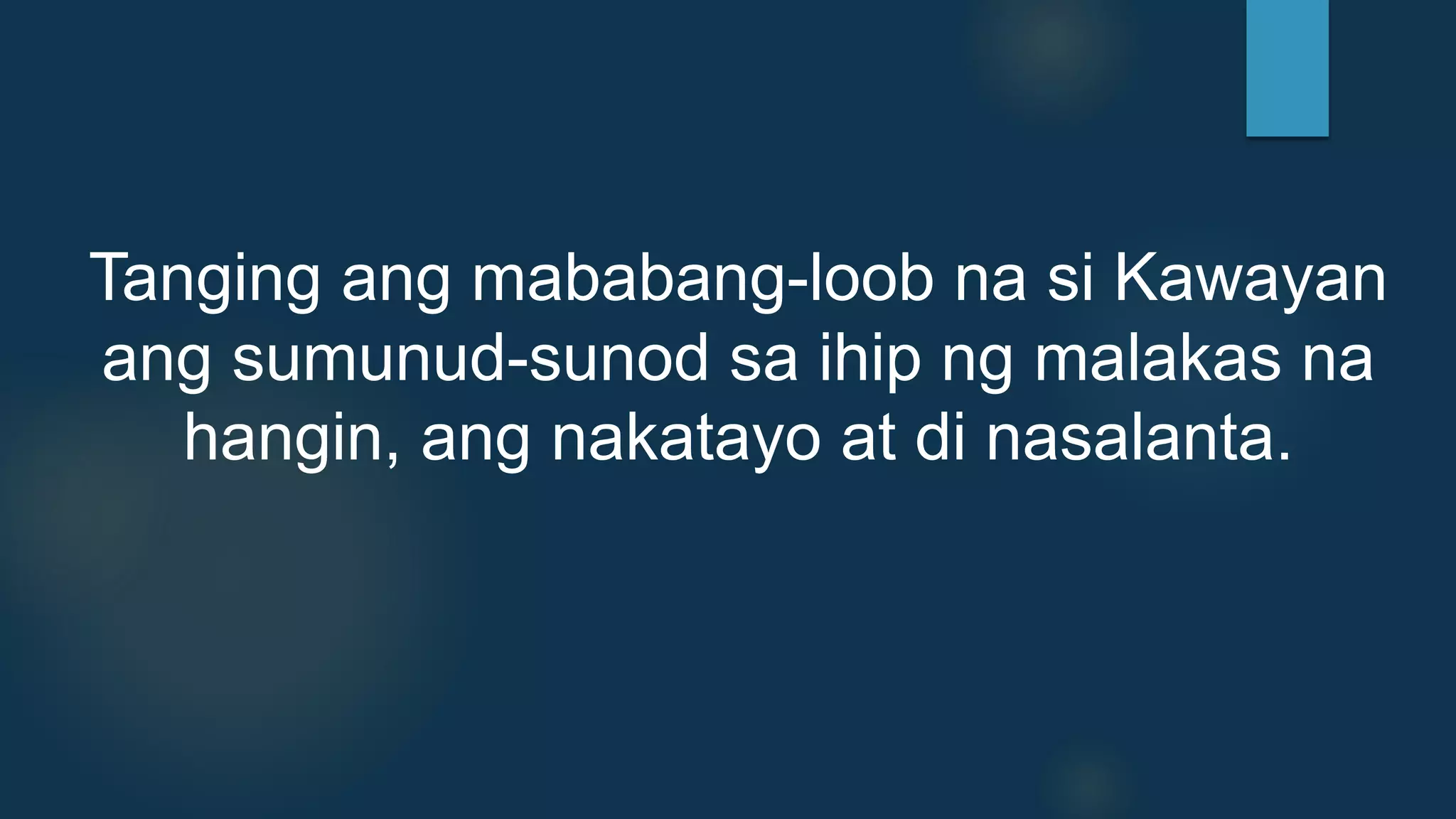 Ang-Punong-Kawayan.pptx