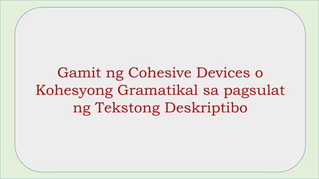Ang-Tekstong-Deskriptibo.pptx