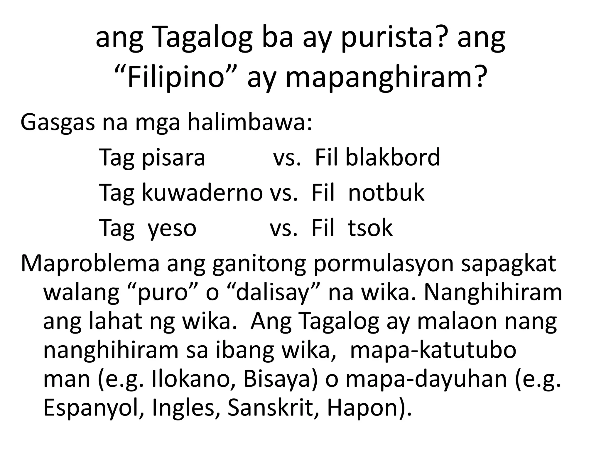 ANG-WALANG-KAMATAYANG-ISYU-NG-WIKA-AT-EDUKASYON-SA-PILIPINAS-HULYO-17 ...