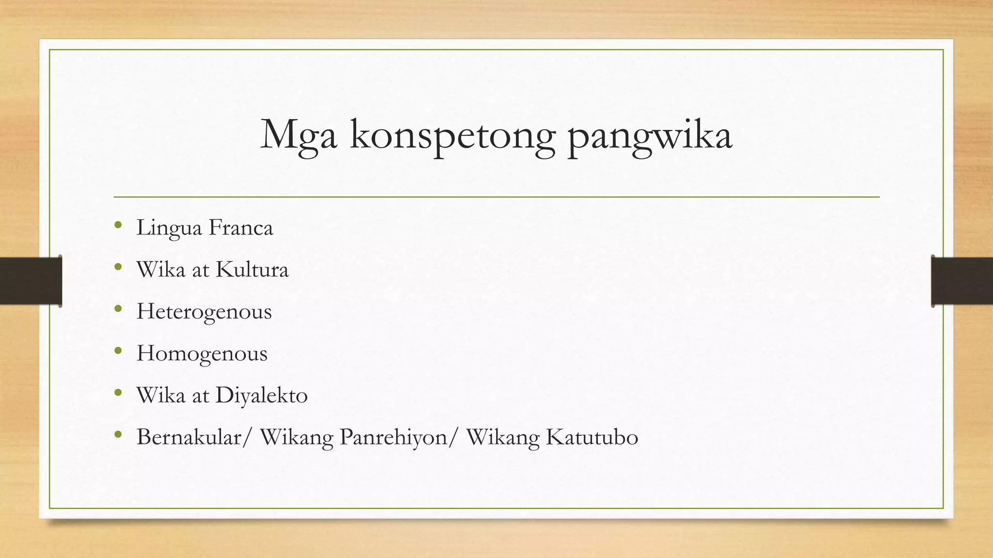 Ang-Wika-at-iba-pang-mga-konsepto.pptx