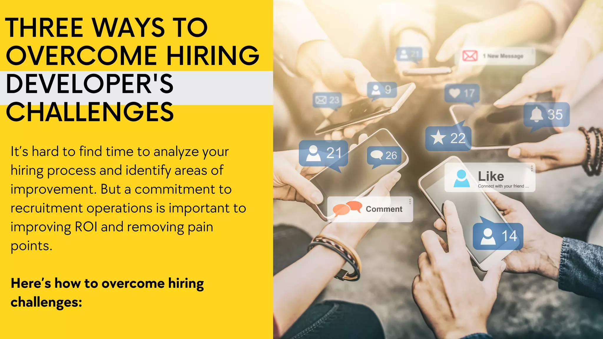 How to overcome hiring Developer challenges | PPT