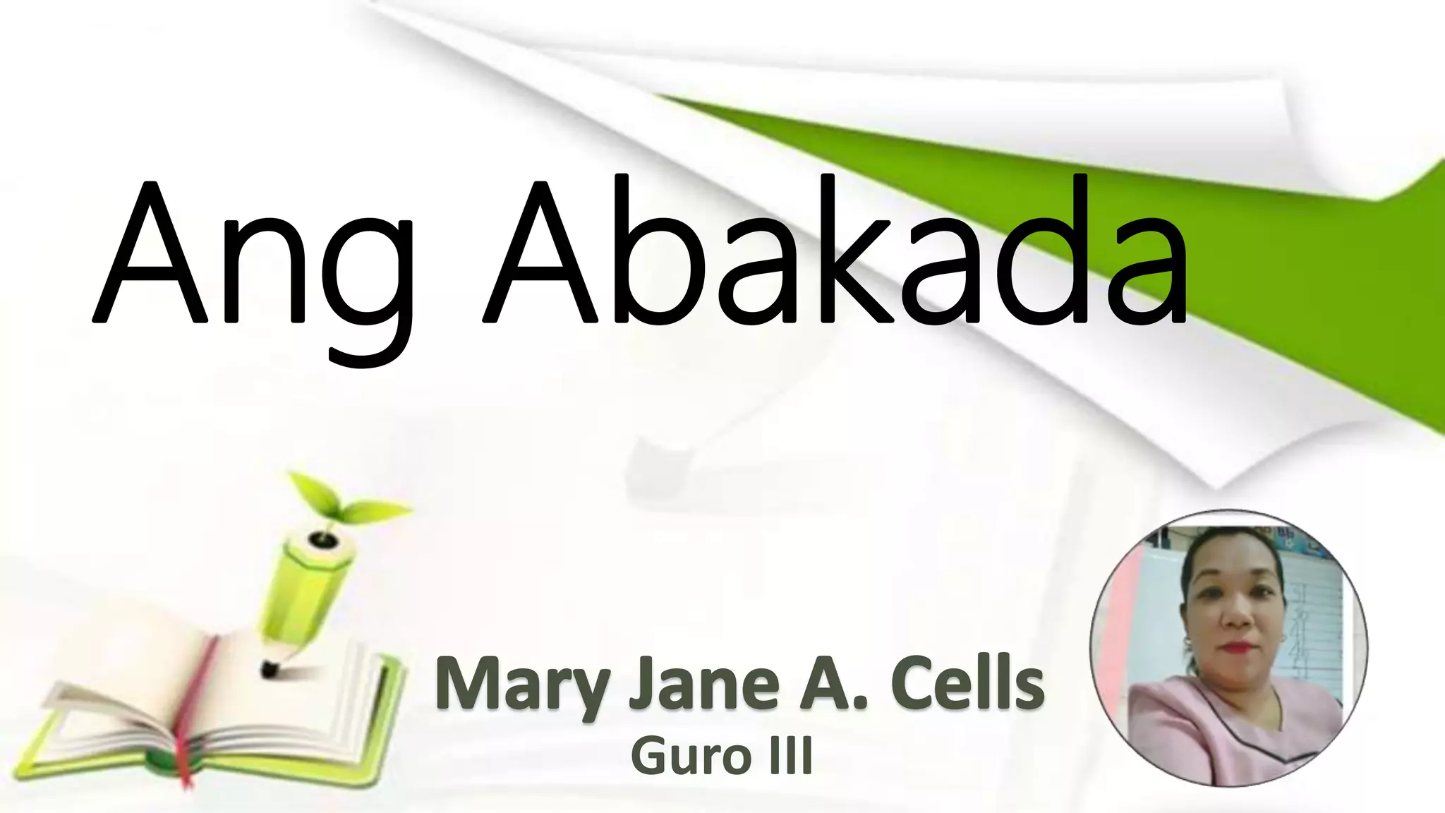 Ang Abakada | PPT