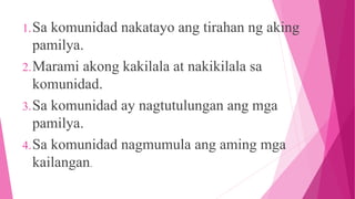 Ang Aking Komunidad | PPTX