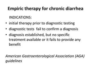 Management of chronic diarrhea | PPTX