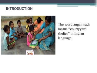 Anganwadi Management system | PPTX