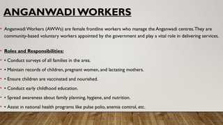 Anganwadi-workers 5 Asha Anm community medicine | PPTX