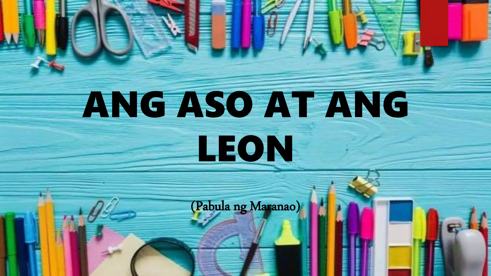 Ang aso at ang leon | PPTX