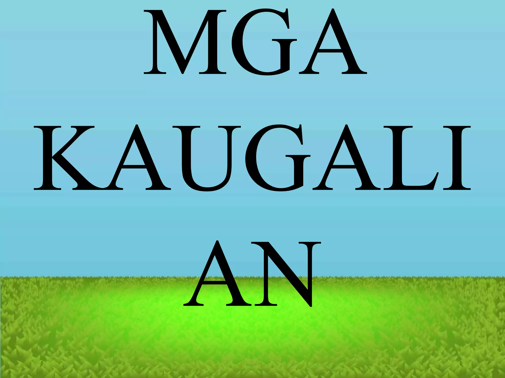 Ang ating kaugalian, paniniwala, at tradisyon | PPTX