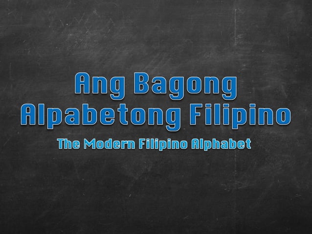 Ang Bagong Alpabetong Filipino / The Modern Filipino Alphabet 2018 ...