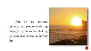 Ang Bansang Espanya | PPTX
