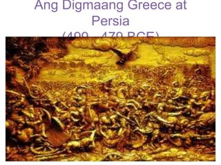 Ang banta ng persia powerpoint(3-2 group 3) | PPTX