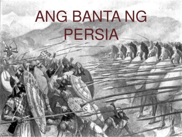 Ang banta ng persia powerpoint(3-2 group 3)