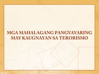 Ang Banta ng Terorismo | PPT