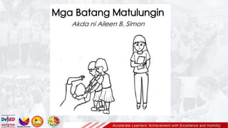 Ang Batang Matulungin.pptx