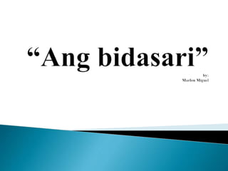 Ang bidasari | PPTX