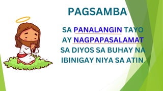 ANG BUHAY AY HANDOG NG DIYOS AMA_Catechism | PPTX