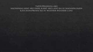 Ang Buhay Ay Weather Lang.ppadjahdhahdhax | PPT