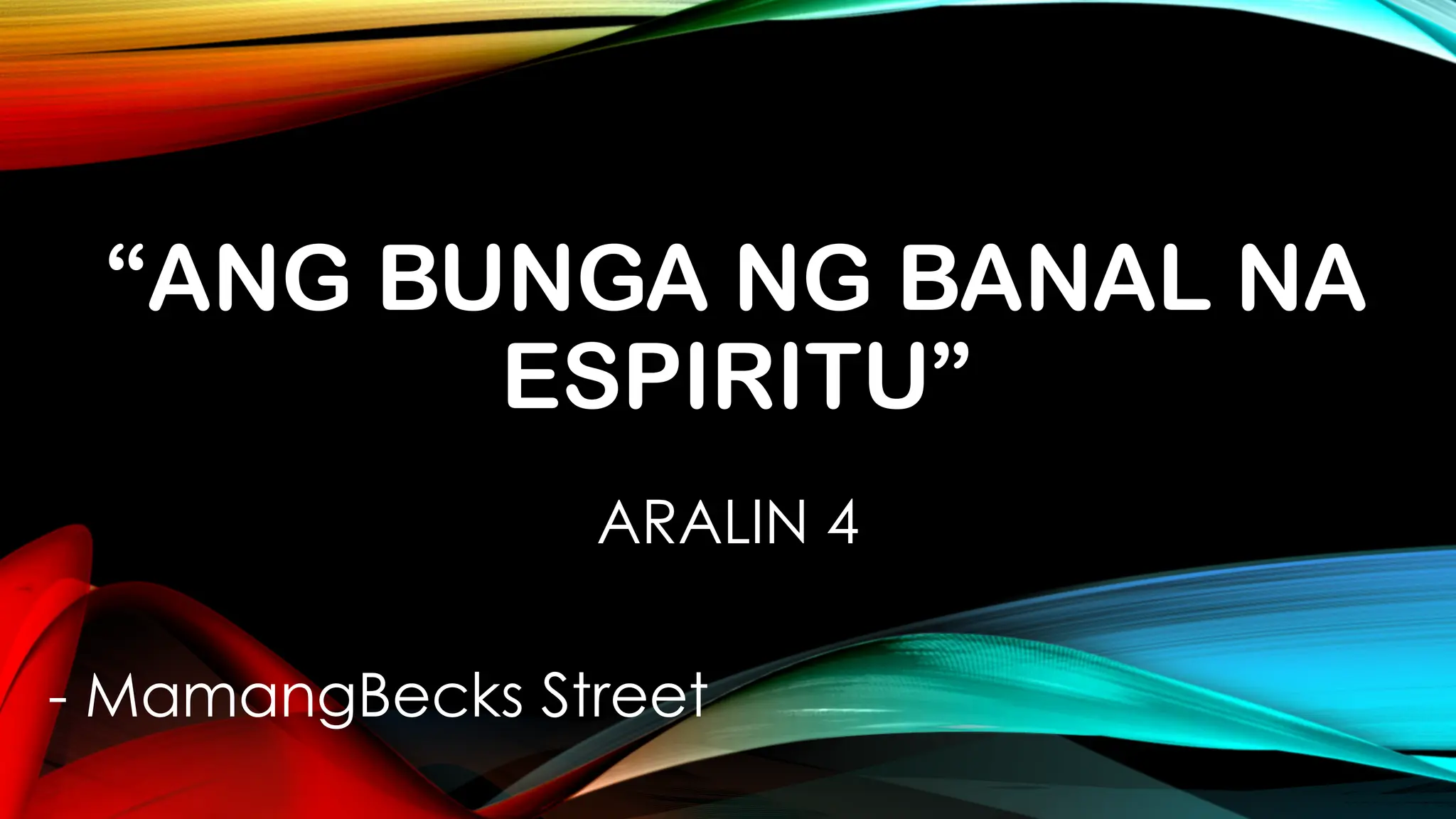 ANG BUNGA NG BANAL NA ESPIRITU. mga aral sa bibliya | PPTX