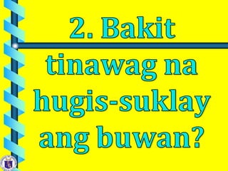 Ang buwang hugis suklay | PPTX