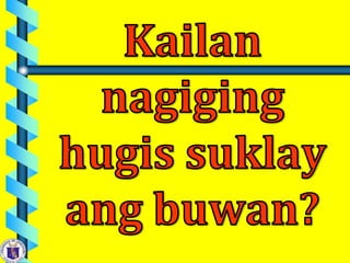 Ang buwang hugis suklay | PPTX