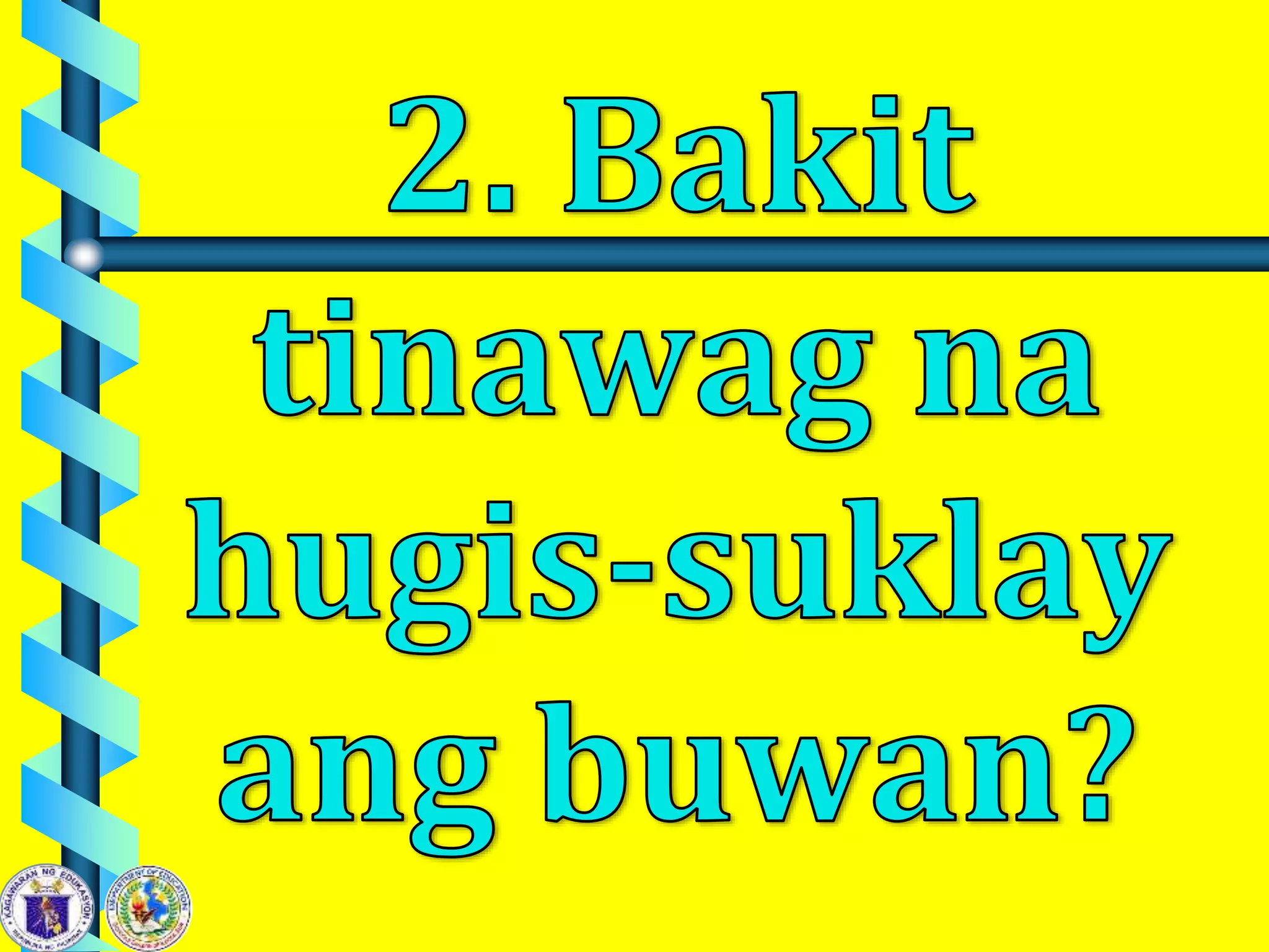 ANG BUWANG HUGIS SUKLAY.pptx