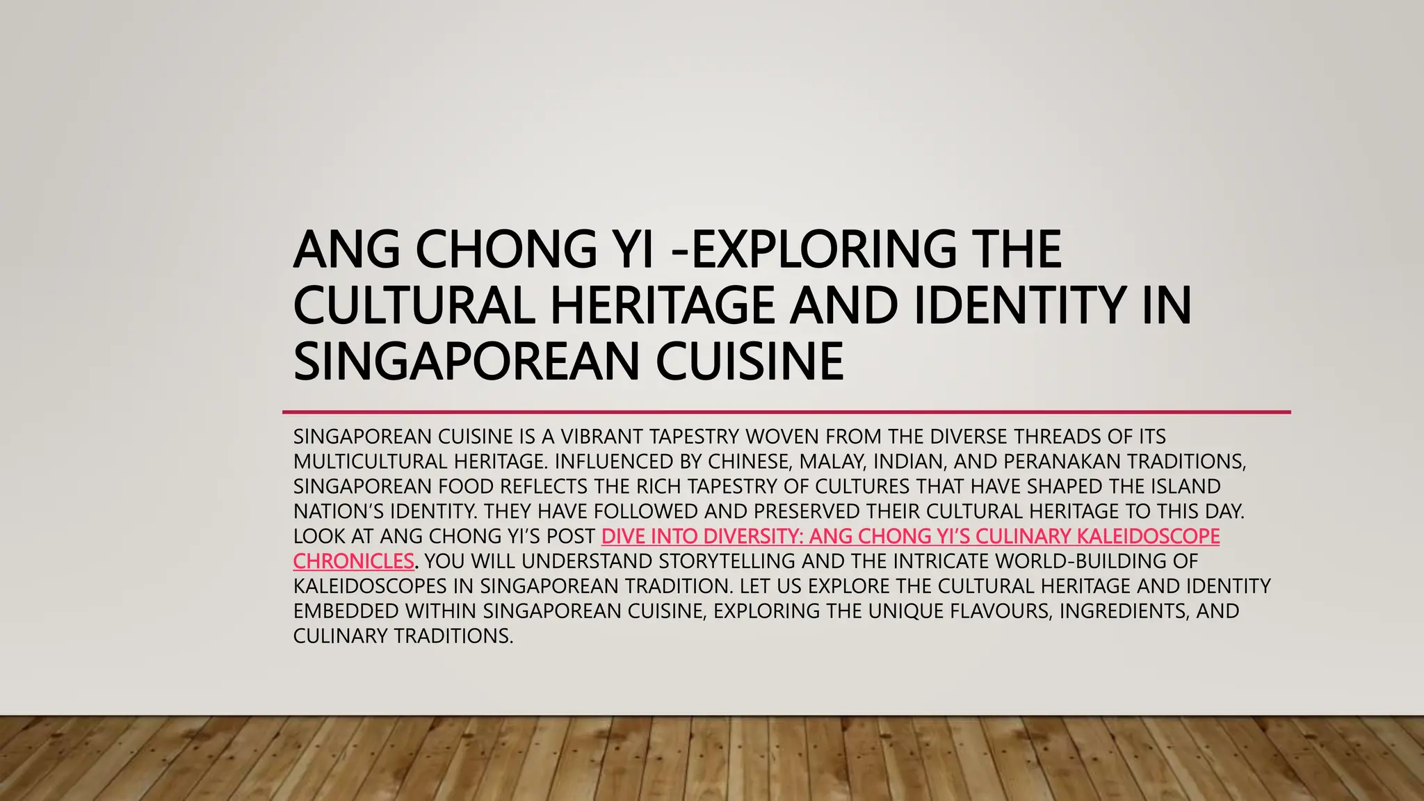 Ang Chong Yi -Exploring the Cultural Heritage and Identity in ...