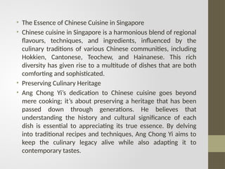 Ang Chong Yi’s Culinary Revival: Rediscovering Chinese Cuisine and ...