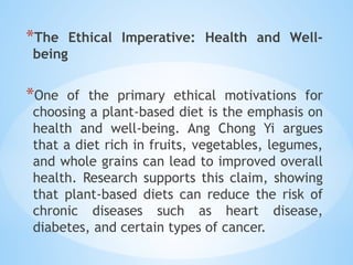 Ang Chong Yi Singapore: Understanding Ethical Perspectives on Plant-Based Eating | PPTX
