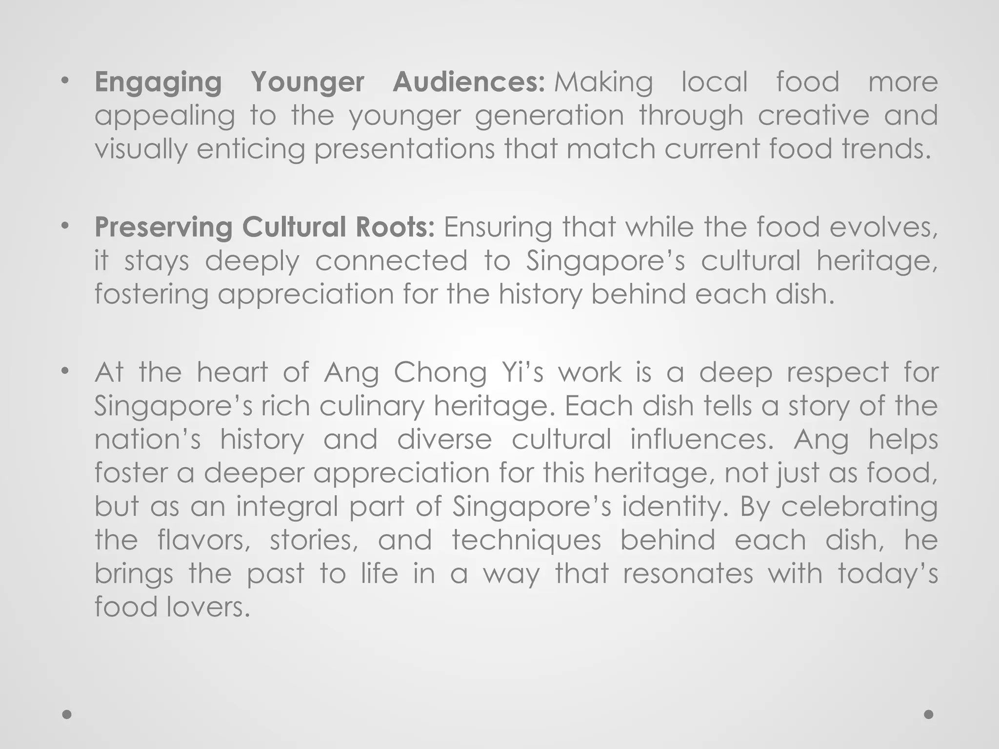 Ang Chong Yi Singapore: Reinvigorating the Essence of Local Cooking | PPTX