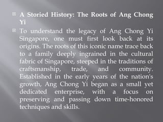 Ang Chong Yi The Legacy of Singapore: Where Heritage and Innovation ...