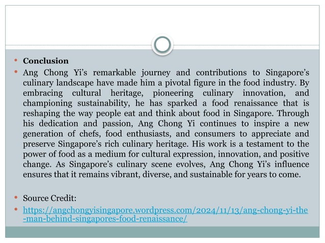 Ang Chong Yi: The Man Behind Singapore’s Food Renaissance | PPTX