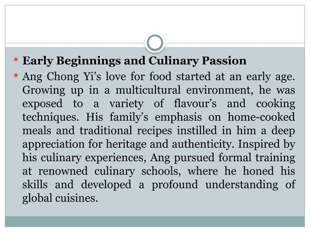 Ang Chong Yi: The Man Behind Singapore’s Food Renaissance | PPTX